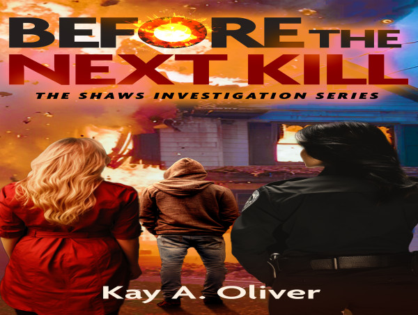 Award-Winning Author Kay A. Oliver Unveils Gripping Thriller 'Before ...