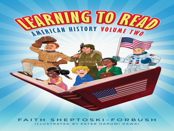 Learning to Read: American History Volume 2 Available Now