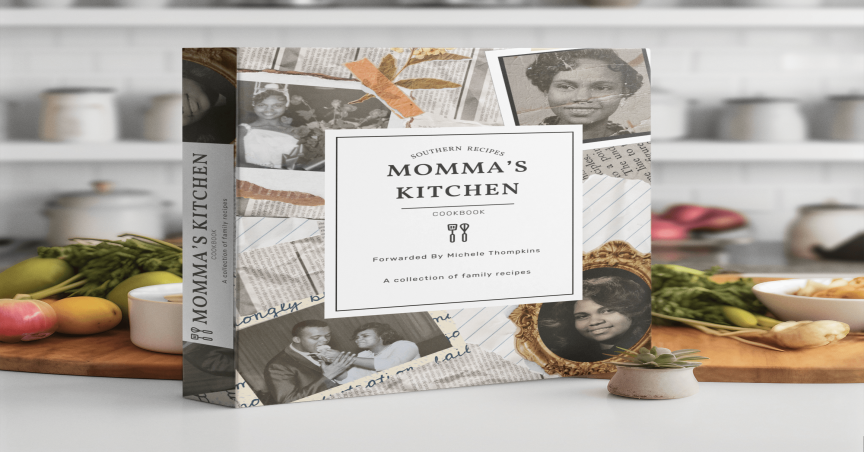 Momma's Kitchen Cookbook: A Culinary Journey of Southern Recipes and ...