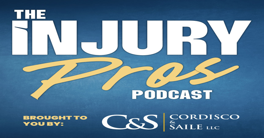 Cordisco & Saile Launches 'The Injury Pros' Podcast: Real Talk for Real ...